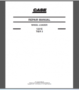 CASE 1221E / TIER3 SERVICE MANUAL – Machine Catalogic