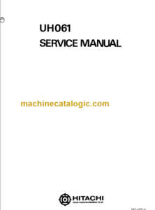 Hitachi UH061 Service Manual – Machine Catalogic