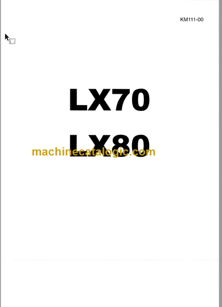 Hitachi LX70 LX80 Wheel Loader Service Manual – Machine Catalogic