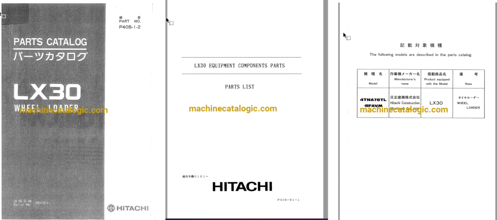 Hitachi LX30 Wheel Loader Full Parts and Engine Parts Catalog – Machine Catalogic
