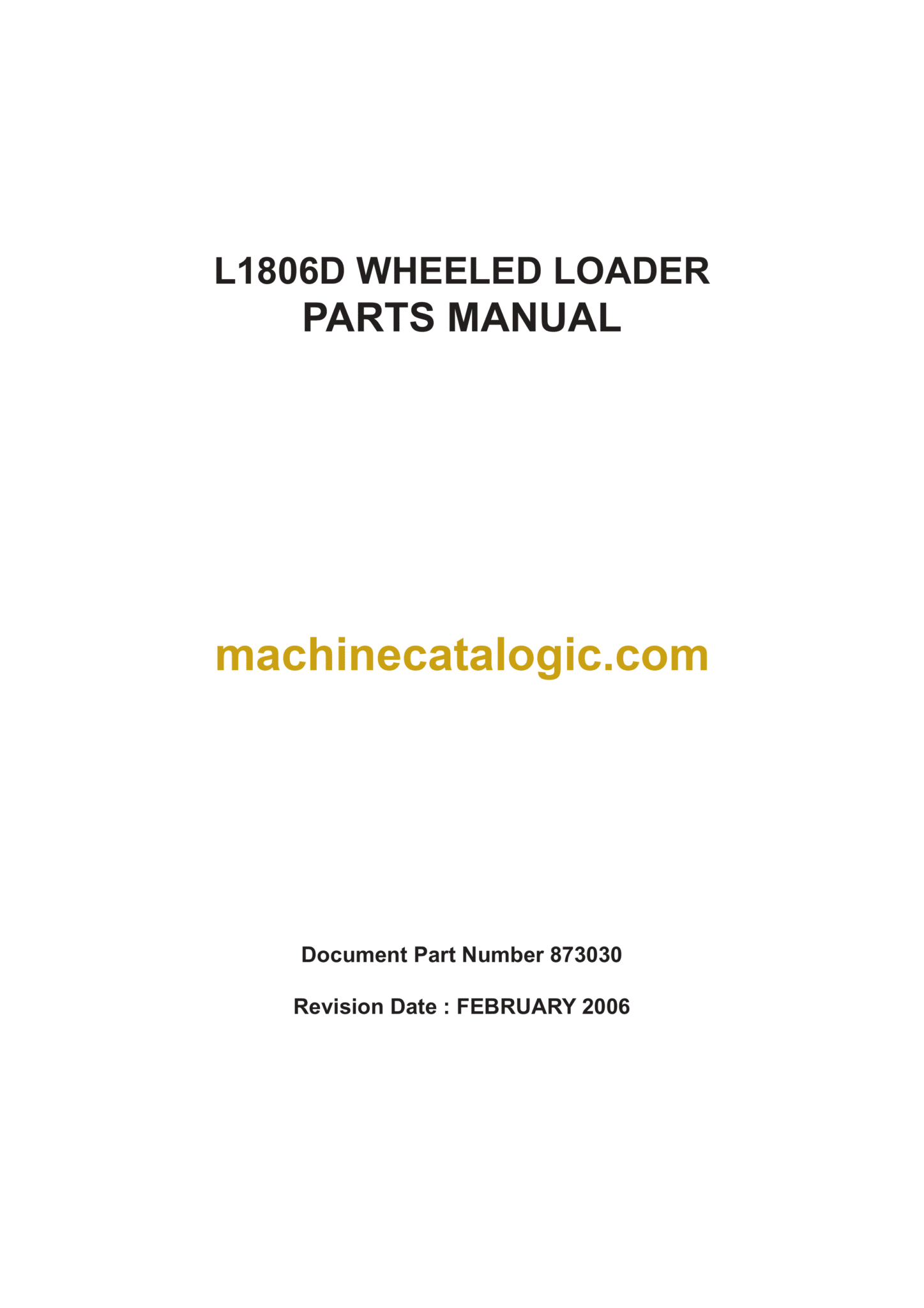 Bell L1806D Wheeled Loader Parts Manual (873030) – Machine Catalogic