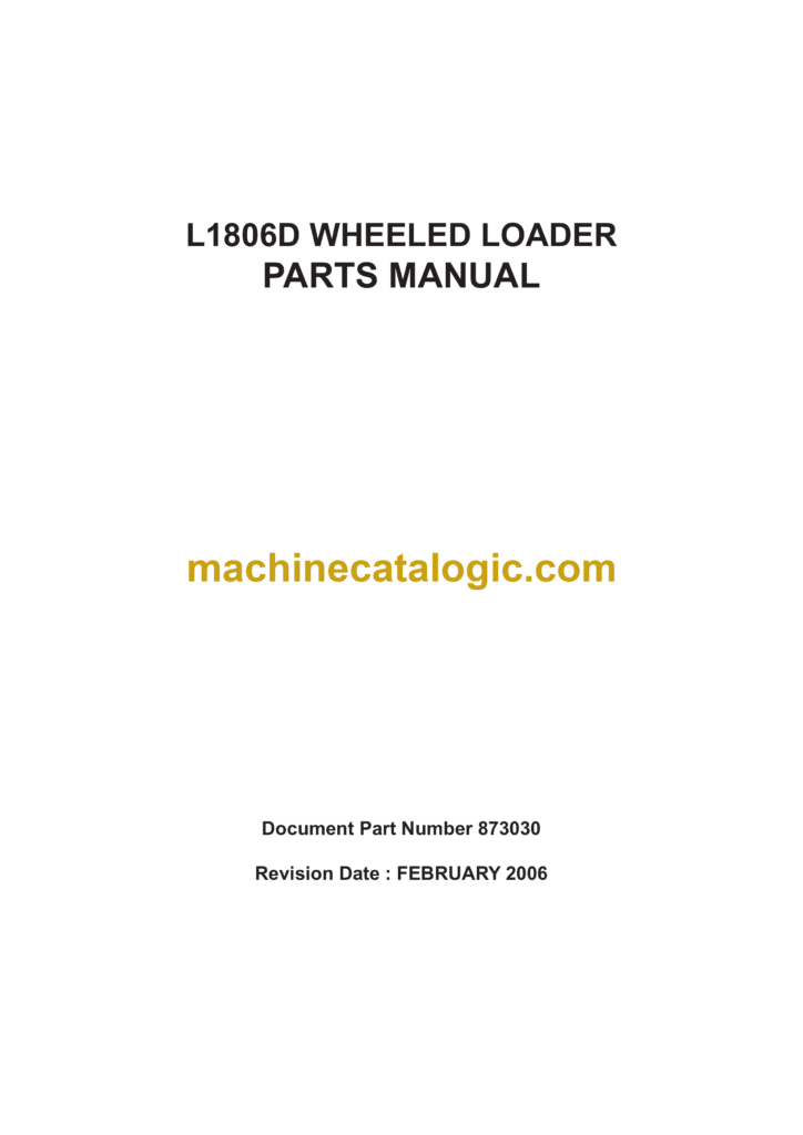 Bell L1806D Wheeled Loader Parts Manual (873030) – Machine Catalogic