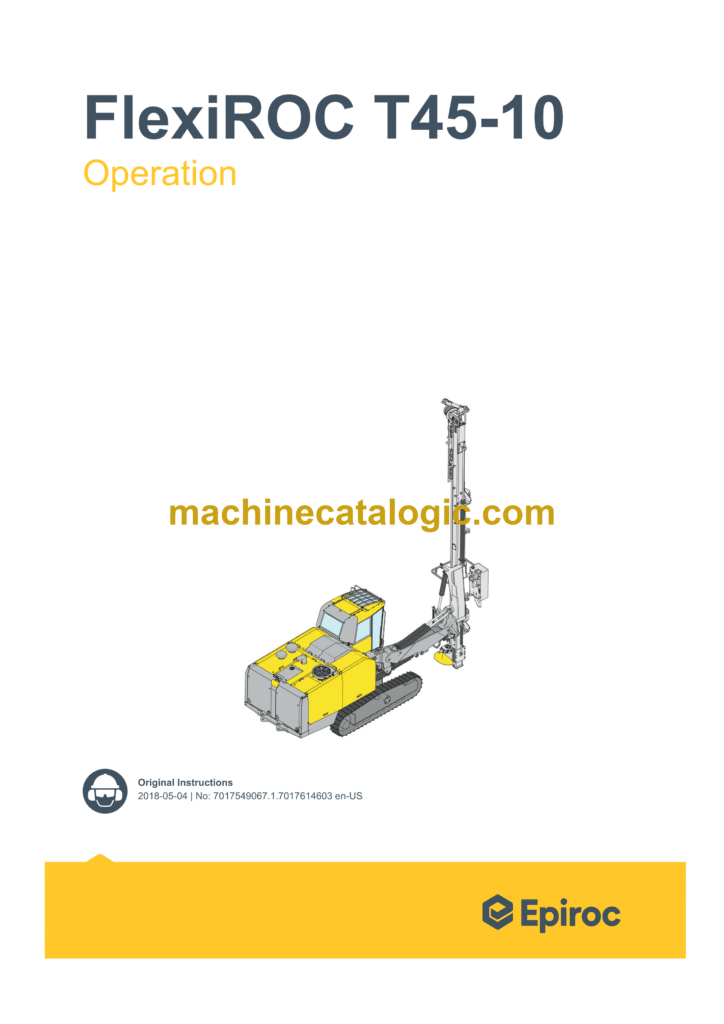 Epiroc FlexiROC T45-10 Tier 4 Final Operation Manual – Machine Catalogic