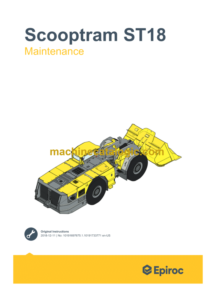 Epiroc Scooptram ST18 Stage IV Maintenance Manual – Machine Catalogic