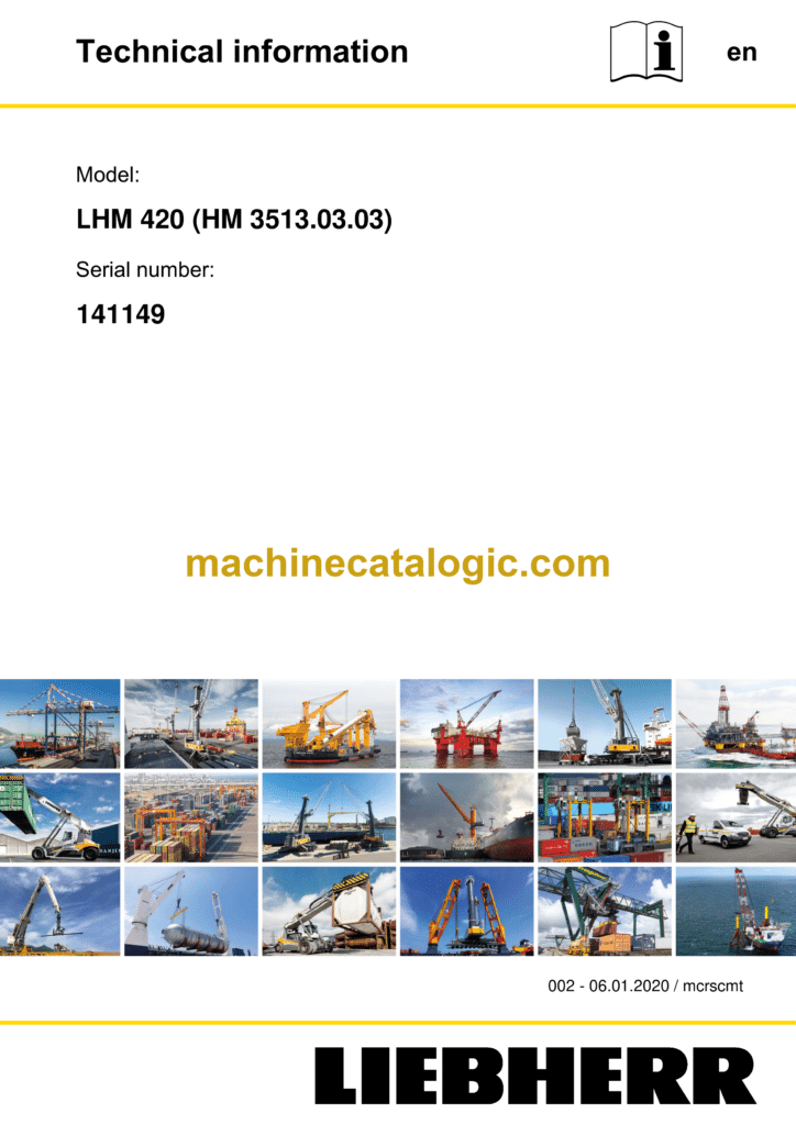 Liebherr LHM 420 Mobile Harbour Crane Technical Information (SN141149) – Machine Catalogic