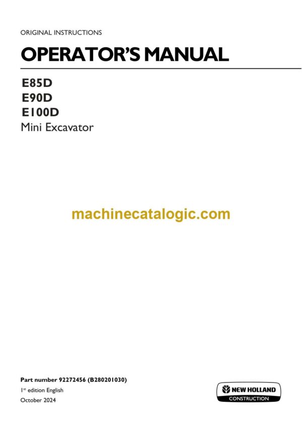 New Holland E85D, E90D, E100D Mini Excavator Operators Manual – Machine ...