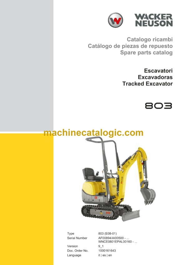 Wacker Neuson 803 Tracked Excavator Parts Manual – Machine Catalogic