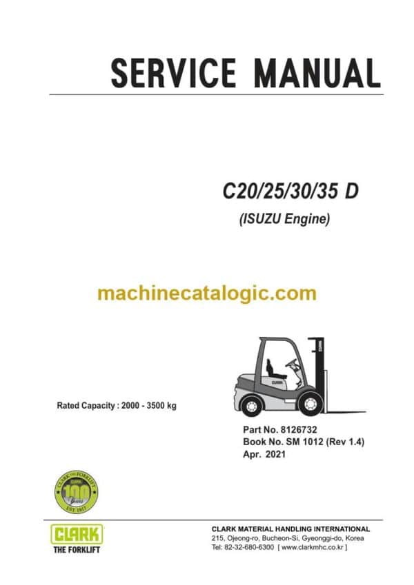 Clark C20, C25, C30, C35 D Isuzu Engine Forklift Service Manual (SM1012 ...