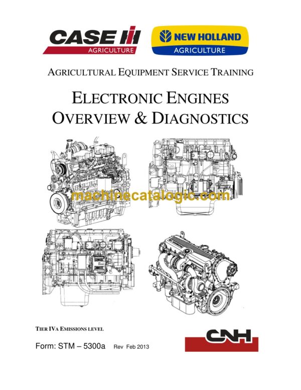 CNH Electronic Engines Overview and Diagnostics Service Training Manual – Machine Catalogic