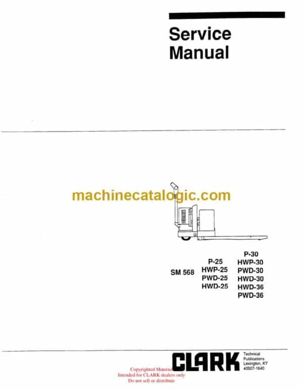 Clark HWP25, PWD25, HWD25, HWP30, PWD30, HWD30, HWD36, PWD36 Palletjack ...