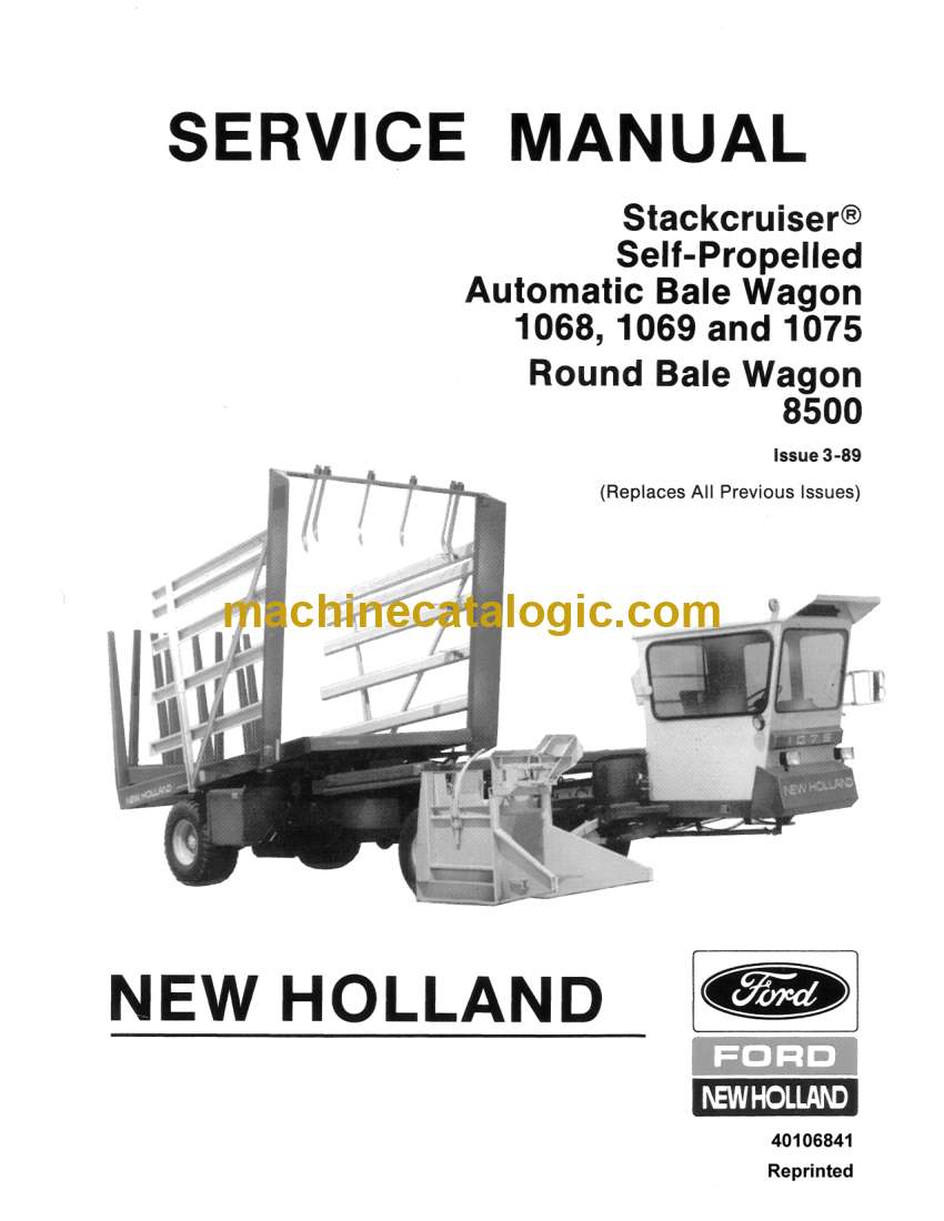 New Holland Ford 1068, 1069, 1075 and Round Bale Wagon 8500 Service Manual (40106841) – Machine ...