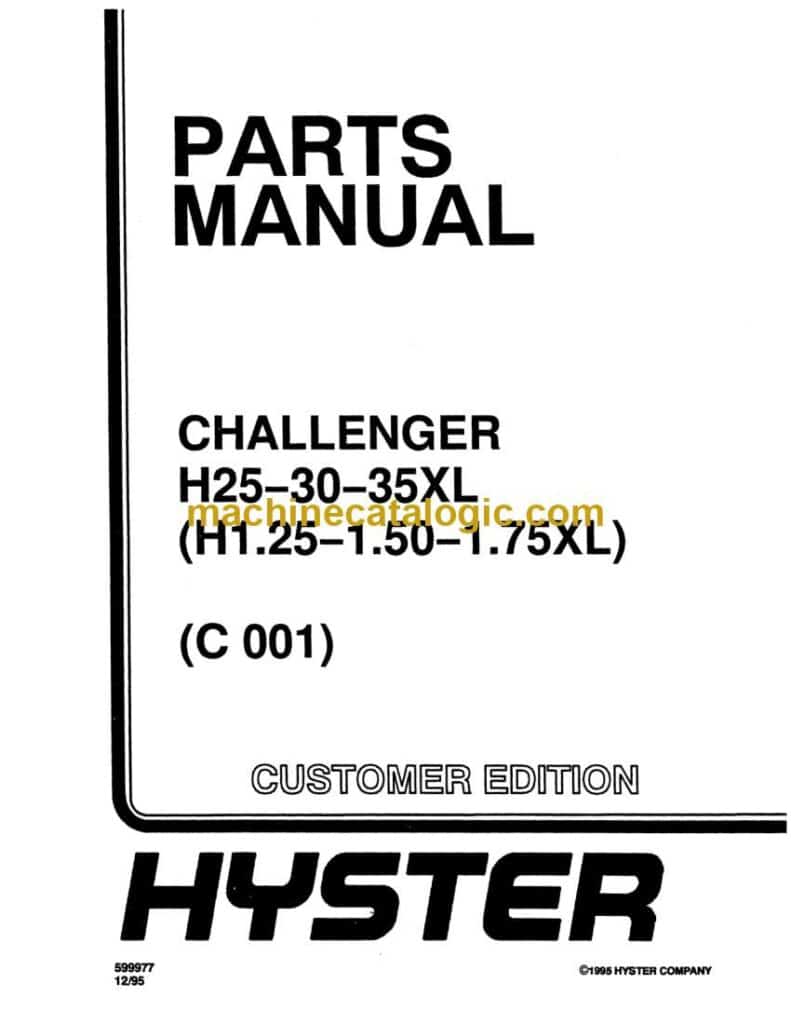 Hyster H25, H30, H35XL (H1.25, H.150. H1.75XL) (C001) Forklift Parts ...