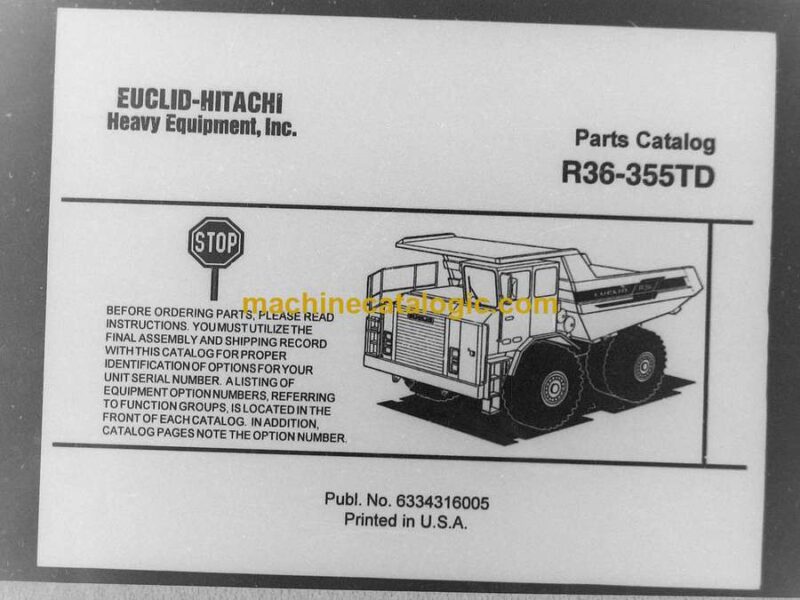 Euclid R36-355TD Dump Truck Parts Catalog (6334316005) – Machine Catalogic