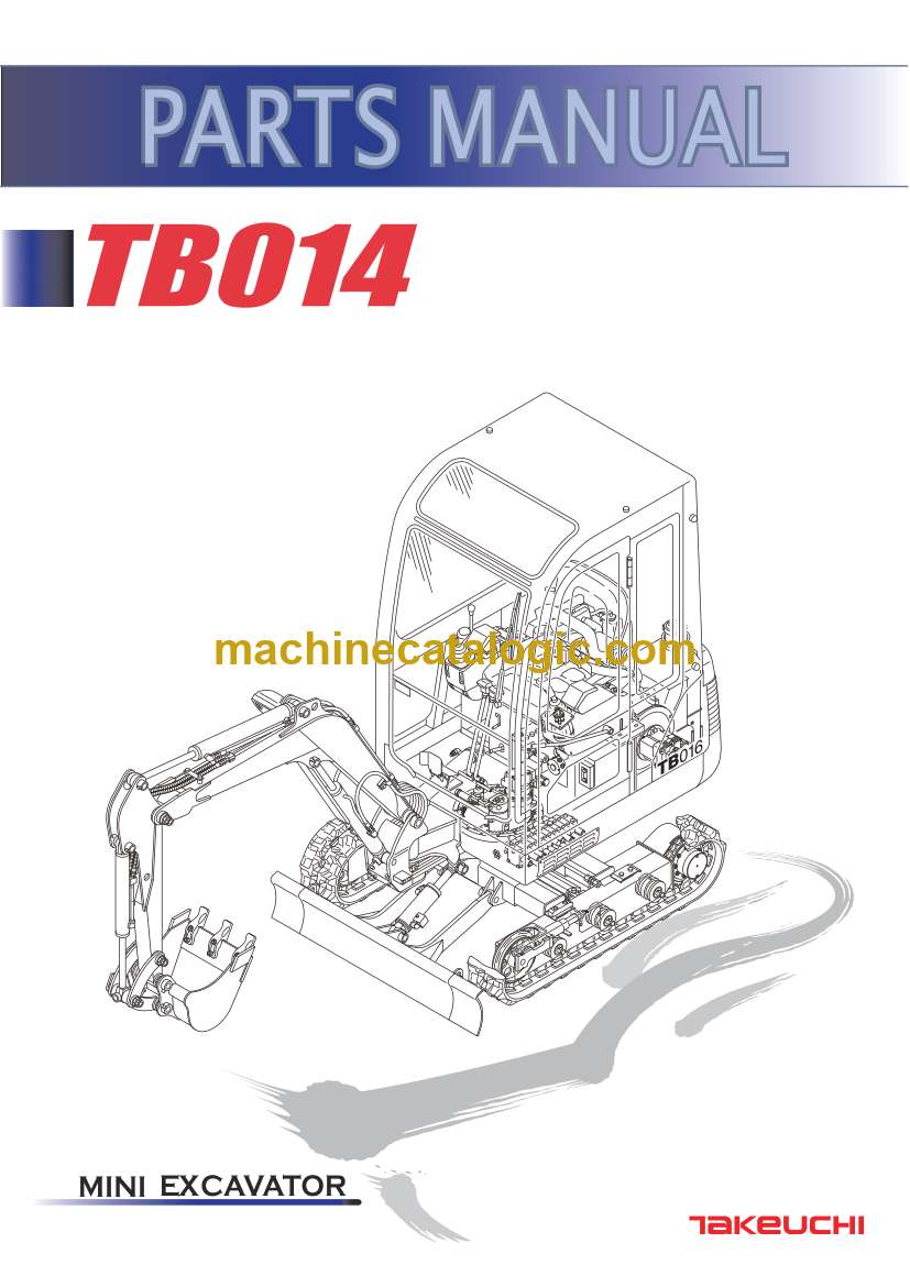 Takeuchi TB014 Mini Excavator Parts Manual (BC4Z107-8-0) – Machine ...